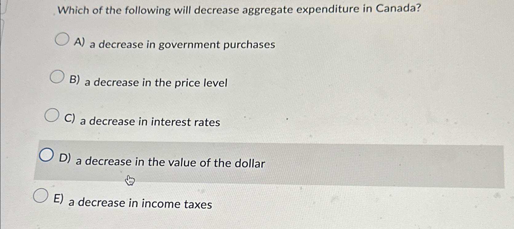 Solved Which of the following will decrease aggregate | Chegg.com