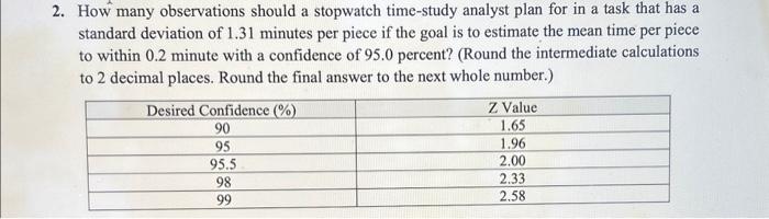 Solved 2. How many observations should a stopwatch | Chegg.com