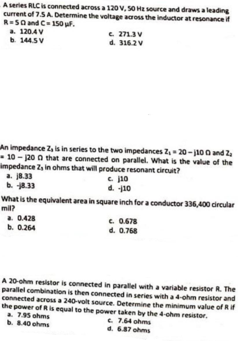 Solved A series RLC is connected across a 120 V,50 Hz source | Chegg.com