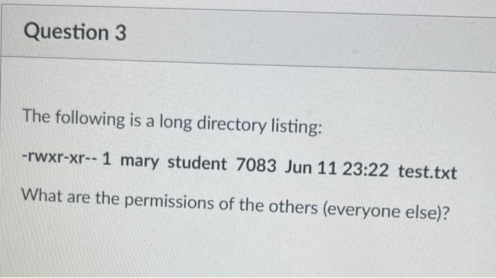 Solved The following is a long directory listing: -rwxr-xr-1 | Chegg.com