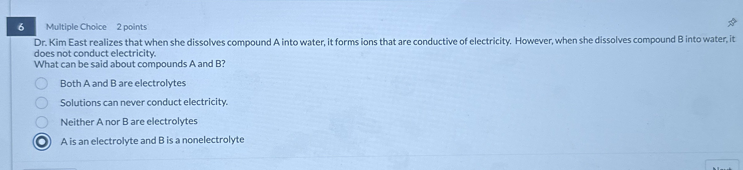 6Multiple Choice 2 ﻿pointsDr. ﻿Kim East realizes that | Chegg.com