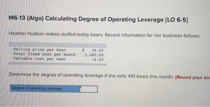Solved M6-13 (Algo) Calculating Degree of Operating Leverage | Chegg.com