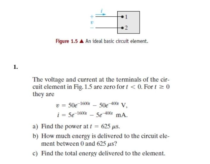 Figure 1.5Δ An ideal basic circuit element. The | Chegg.com