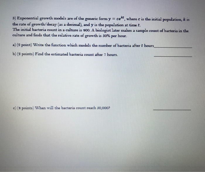 Solved 3) Exponential grOwth models are of the generic form | Chegg.com