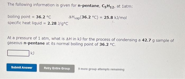 Solved The following information is given for n-pentane, | Chegg.com