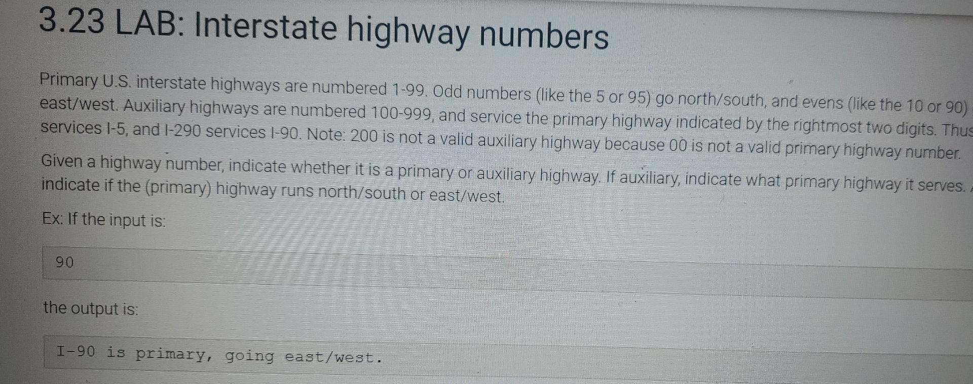 Solved 3.23 LAB: Interstate highway numbers Primary U.S. | Chegg.com