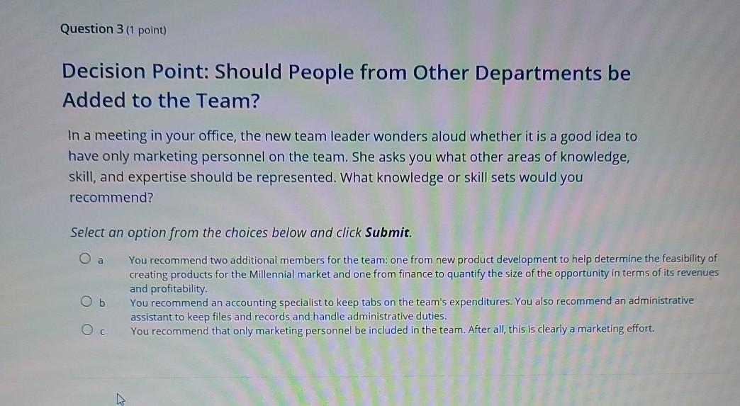 Solved Question 1 (1 point) Decision Point: Choosing a | Chegg.com