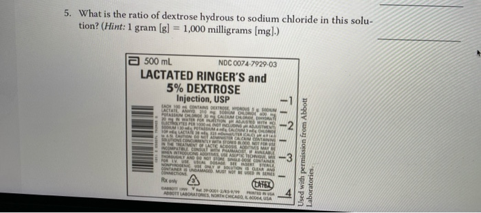 Solved 5. What is the ratio of dextrose hydrous to sodium | Chegg.com