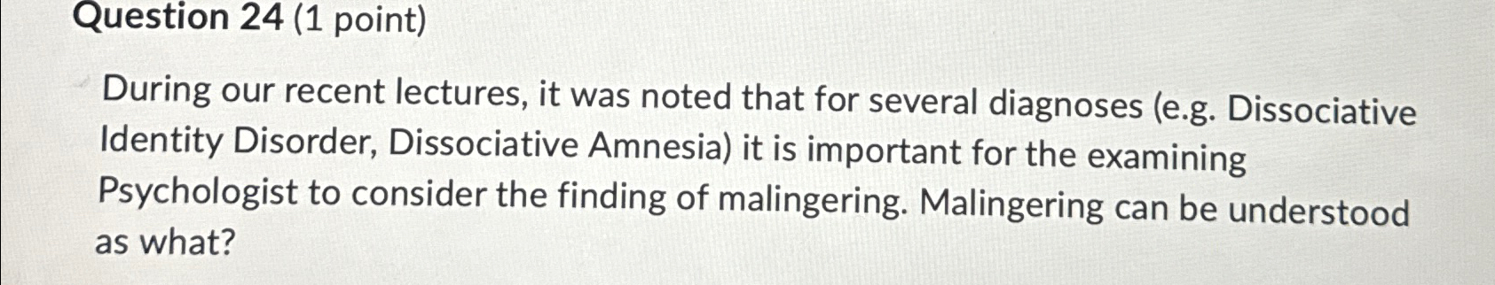Solved Question 24 (1 ﻿point)During our recent lectures, it | Chegg.com