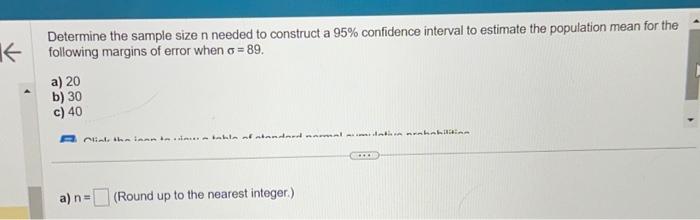 Solved Determine the sample size n needed to construct a 95% | Chegg.com