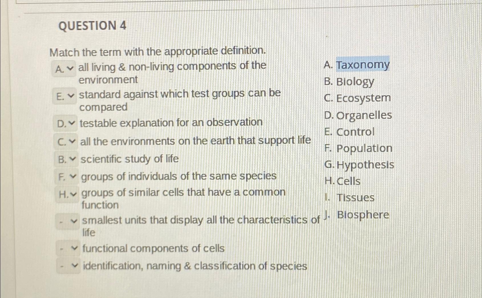Solved QUESTION 4Match the term with the appropriate | Chegg.com