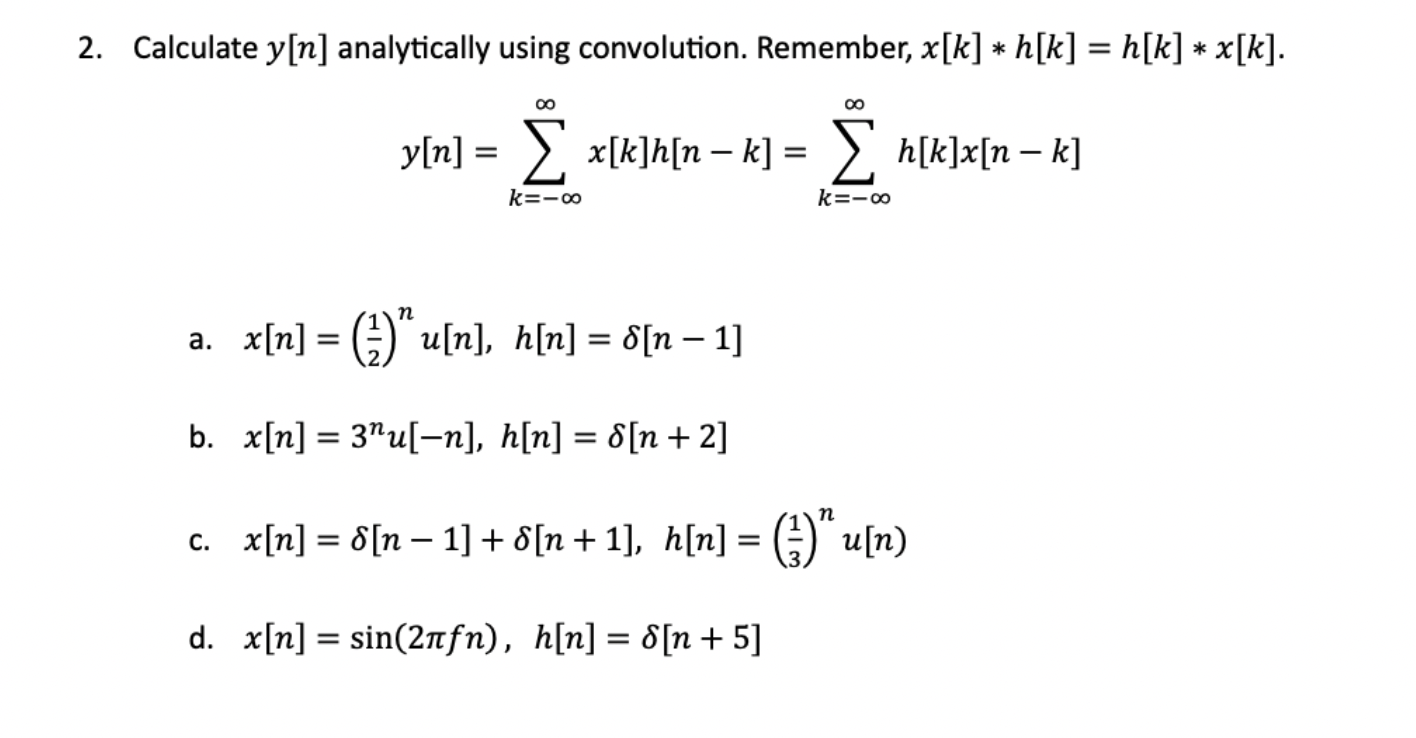 Calculate y[n] ﻿analytically using convolution. | Chegg.com