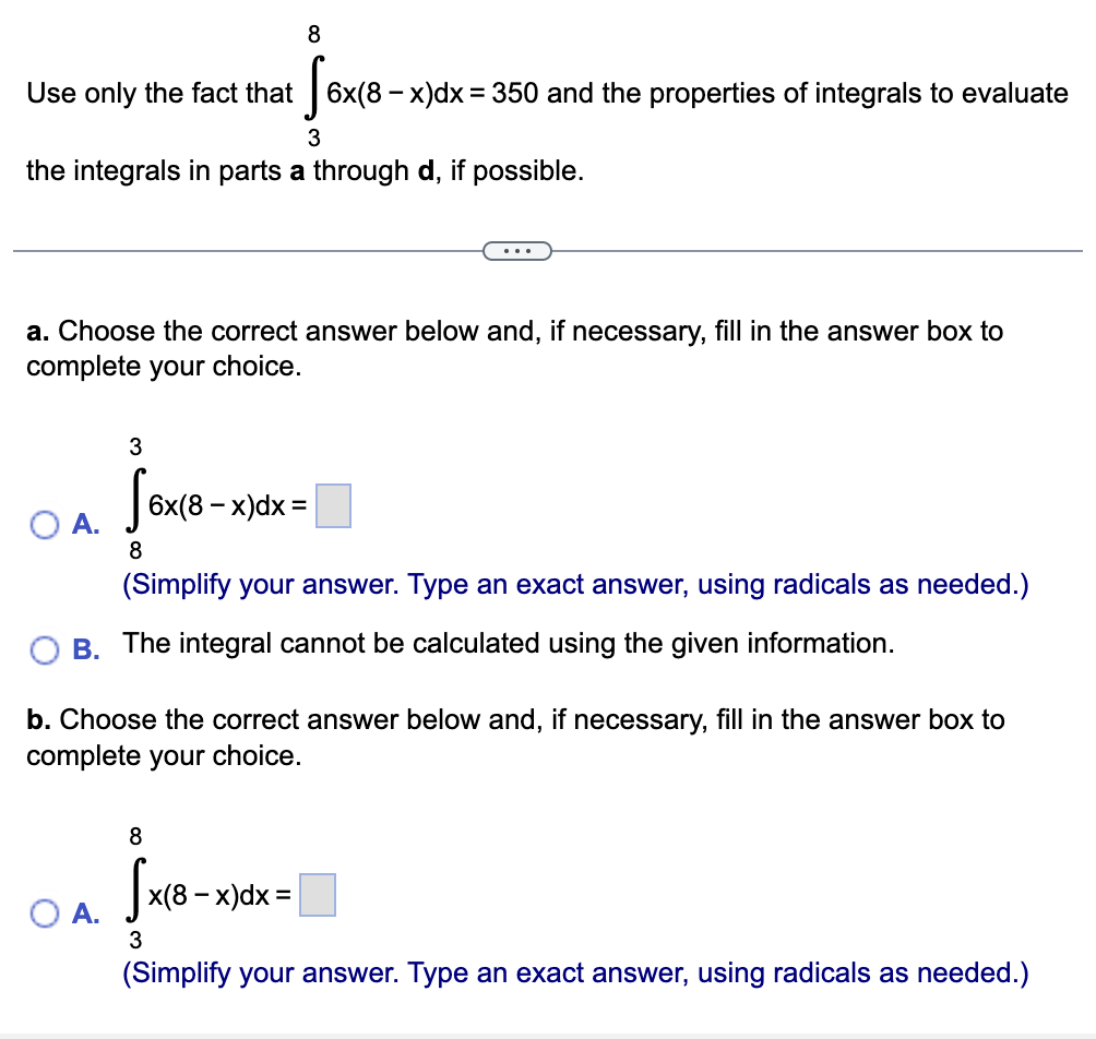Solved Use only the fact that ∫386x(8-x)dx=350 ﻿and the | Chegg.com