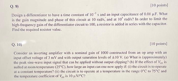 Solved Design a differentiator to have a time constant of | Chegg.com