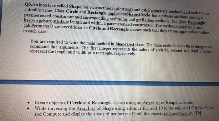 Solved An interface called Shape has two methods calcArea() | Chegg.com