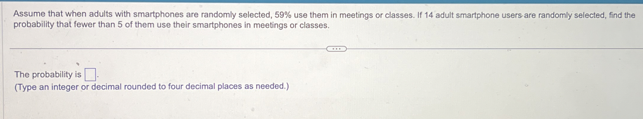 Solved Assume that when adults with smartphones are randomly | Chegg.com
