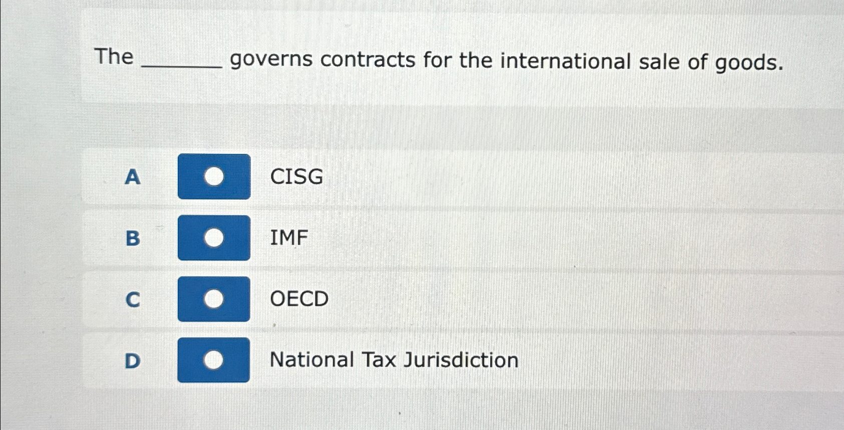 Solved The governs contracts for the international sale of | Chegg.com