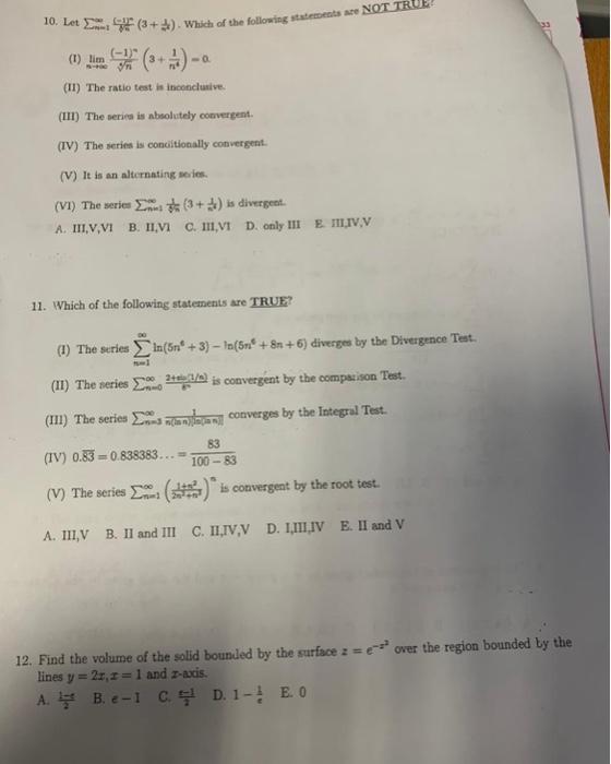 Solved 10. Let (3+). Which of the following statements are | Chegg.com