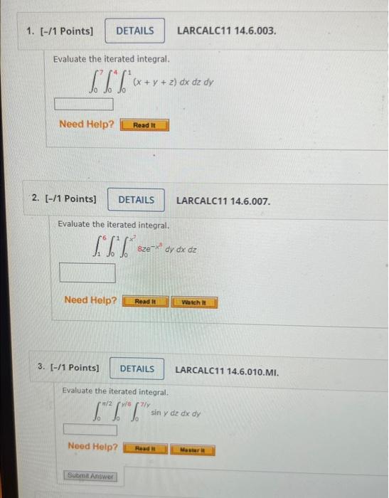 Solved Evaluate the iterated integral. | Chegg.com