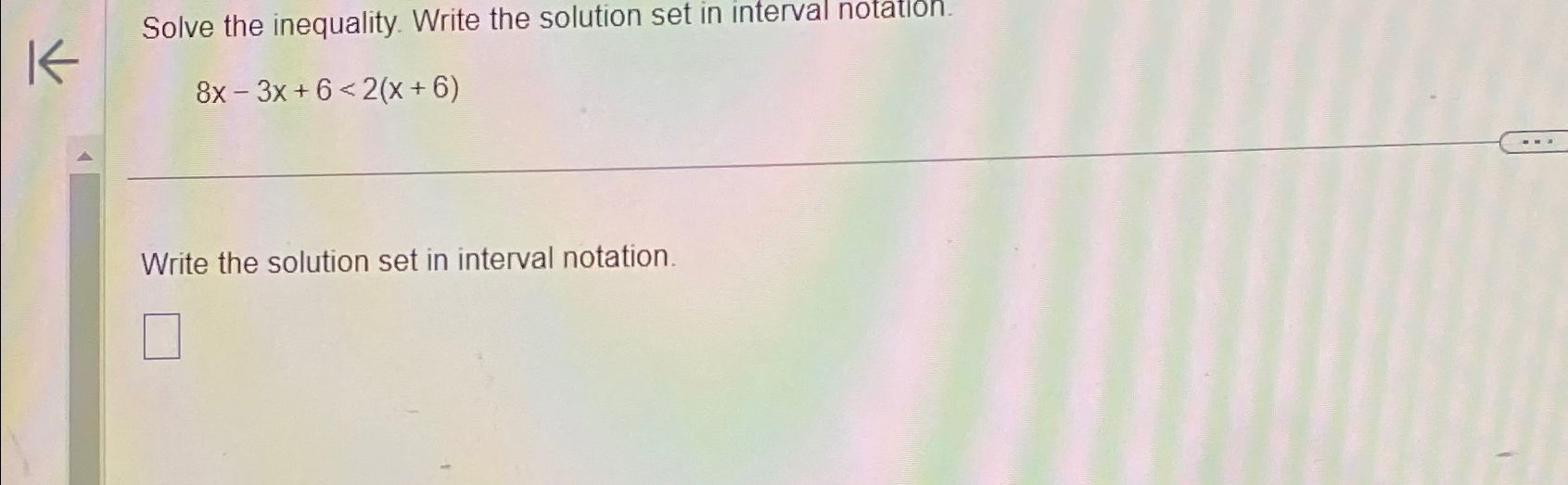Solved Solve the inequality. Write the solution set in | Chegg.com