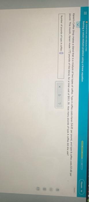 Solved III ELATIONS AND EQUALITIES Solving a value mixture | Chegg.com