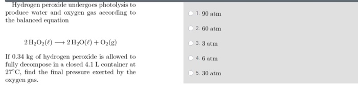Solved Hydrogen peroxide undergoes photolysis to produce | Chegg.com