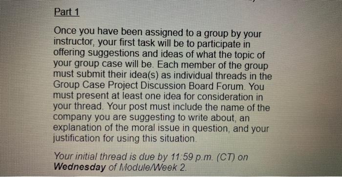 Solved Part 1 Once you have been assigned to a group by your | Chegg.com