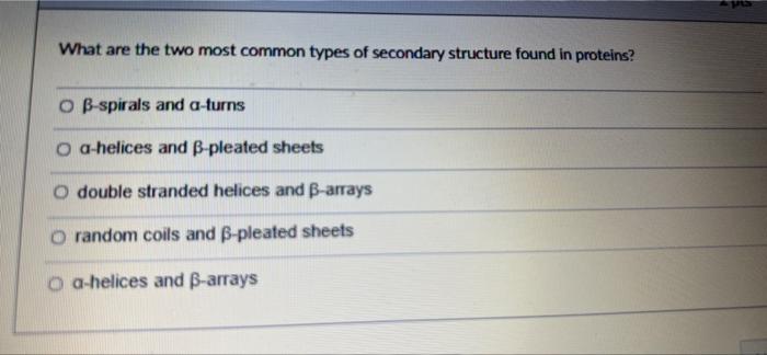 Solved What are the two most common types of secondary | Chegg.com