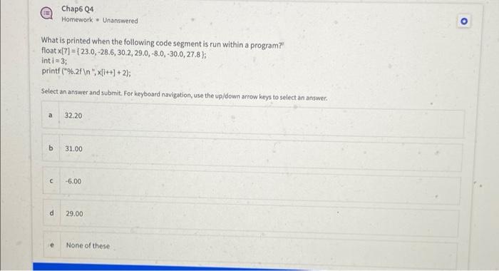 Solved Chap6 Q4 Homework. Unanswered What is printed when | Chegg.com
