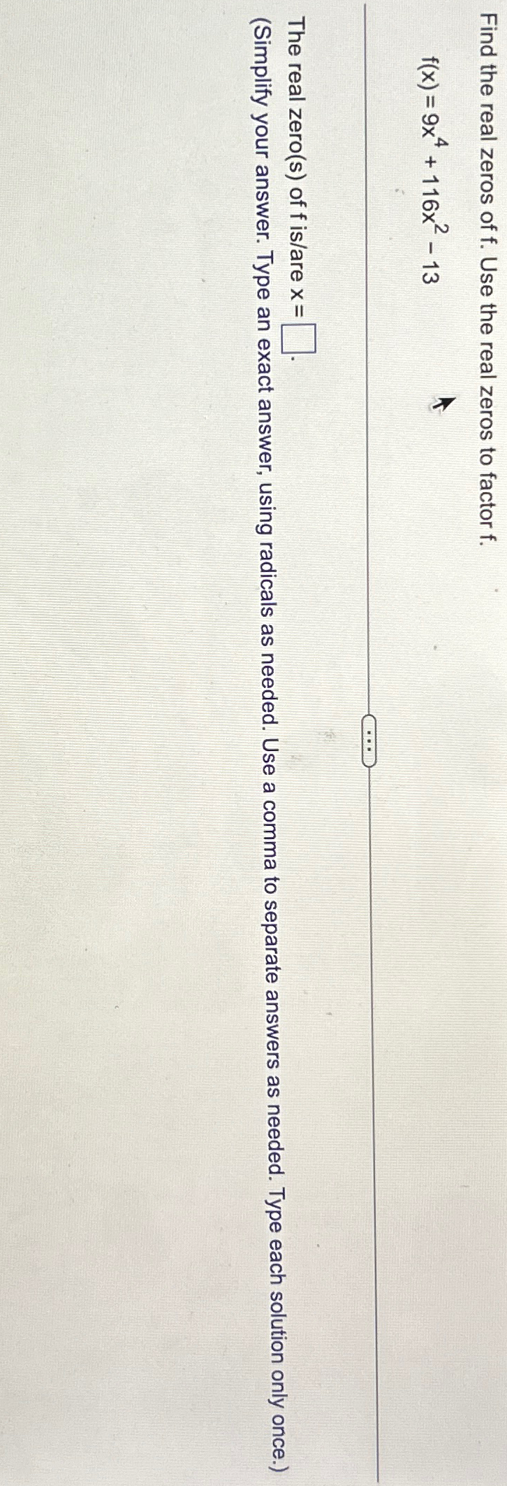 Solved Find the real zeros of f. ﻿Use the real zeros to | Chegg.com