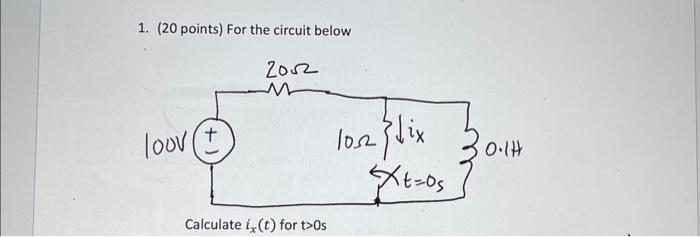 Solved 1. (20 points) For the circuit below Calculate ix(t) | Chegg.com
