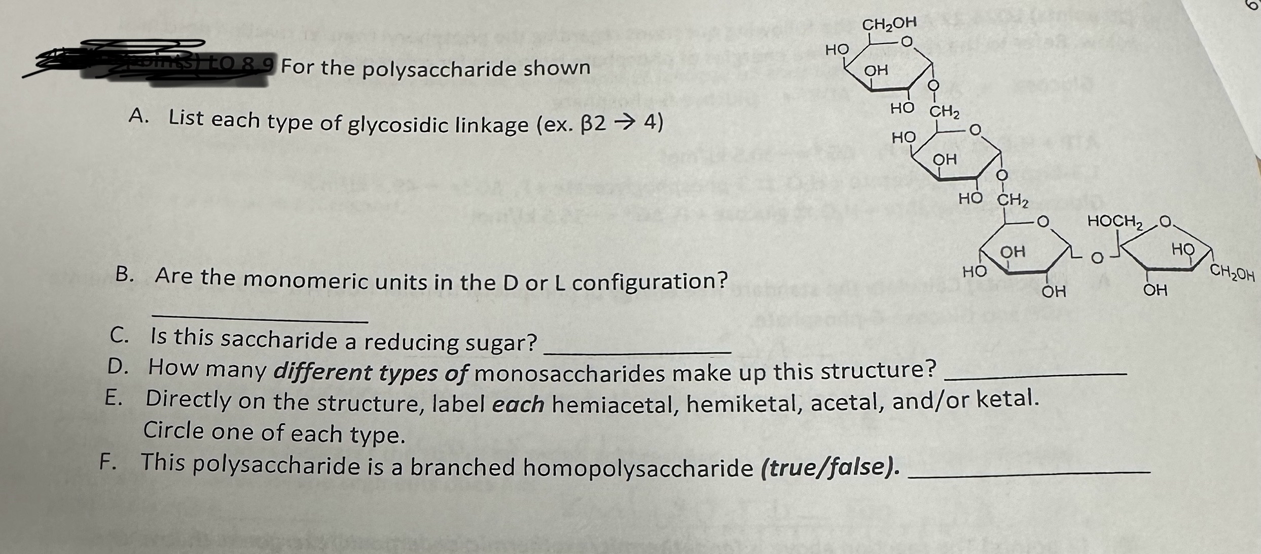 Solved For the polysaccharide shownA. ﻿List each type of | Chegg.com