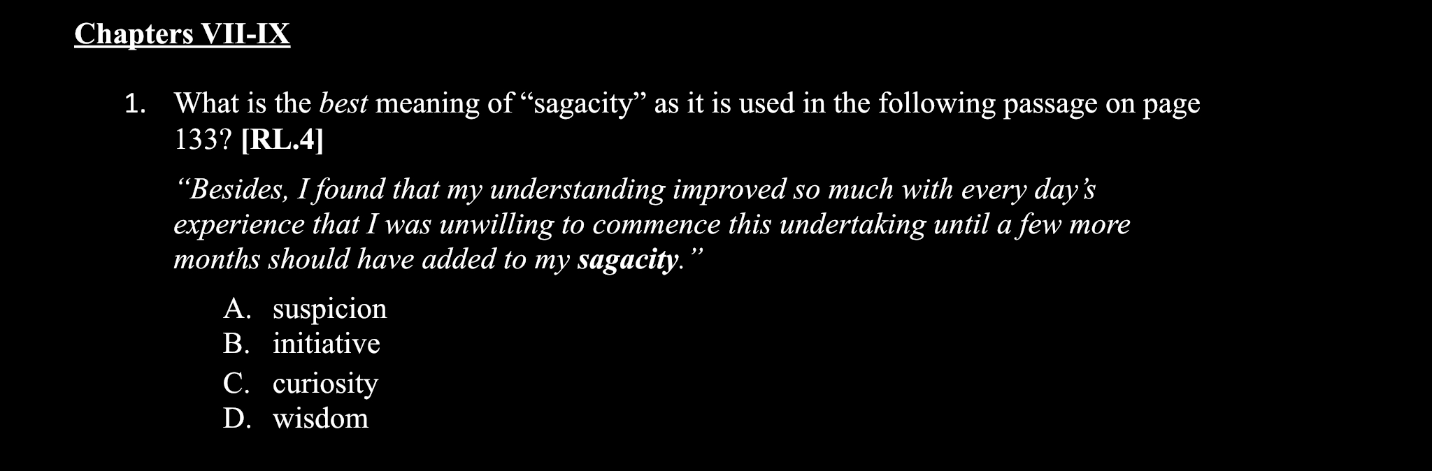 Solved Chapters VII-IXWhat is the best meaning of "sagacity" | Chegg.com