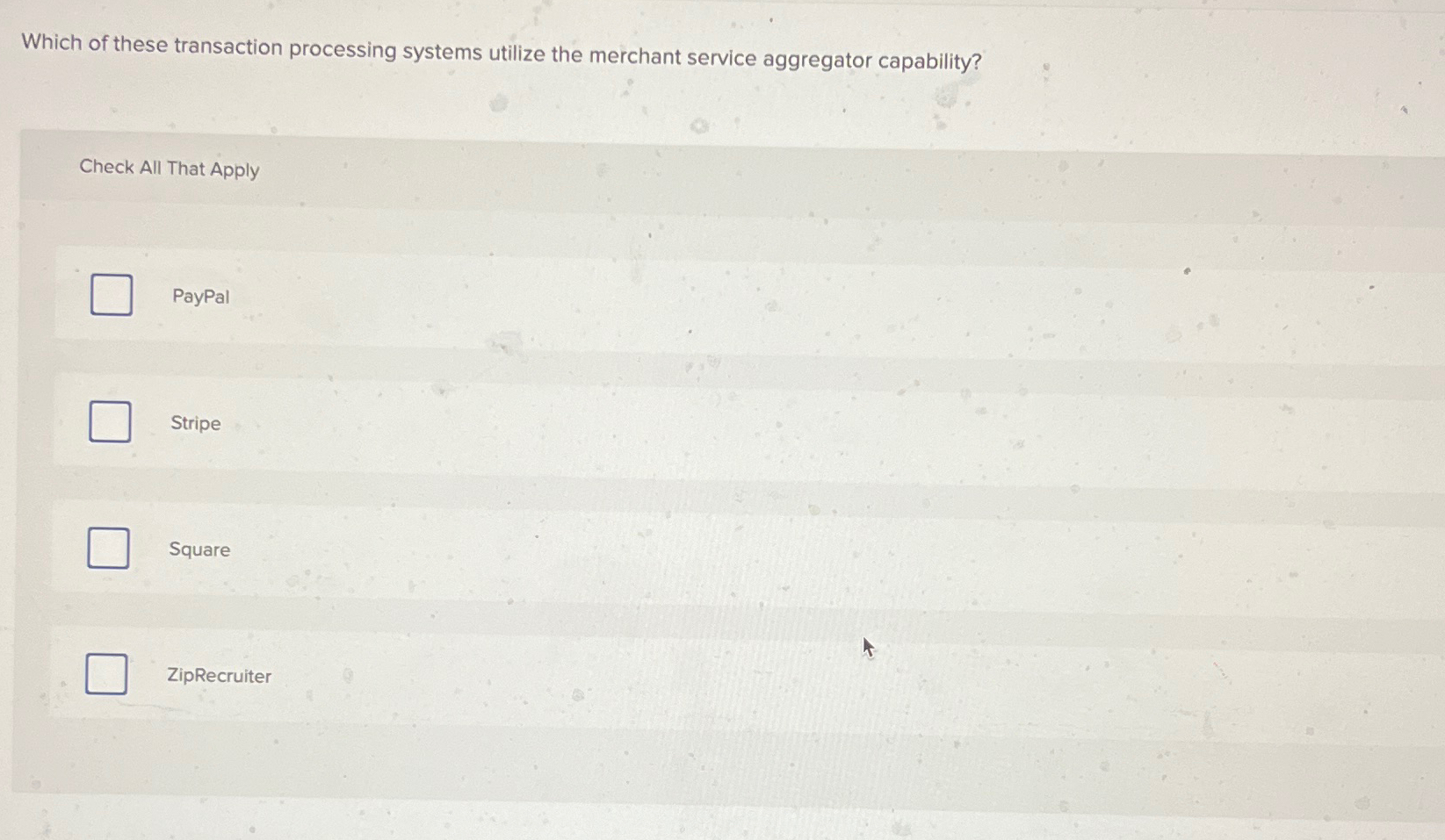 Solved Which of these transaction processing systems utilize | Chegg.com