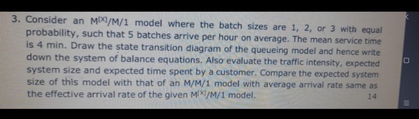Solved Consider an M[x]M?1 ﻿model where the batch sizes are | Chegg.com