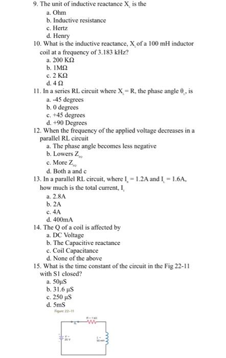 Solved 9. The unit of inductive reactance X, is the a. Ohm | Chegg.com