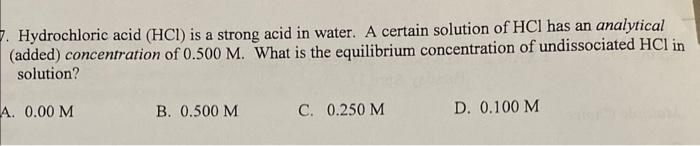 Solved Hydrochloric acid (HCl) is a strong acid in water. A | Chegg.com