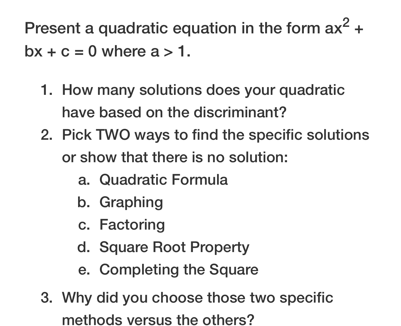 Solved Present a quadratic equation in the form ax2+ bx+c=0 | Chegg.com