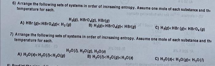 Solved 6) Arrange the following sets of systems in order of | Chegg.com