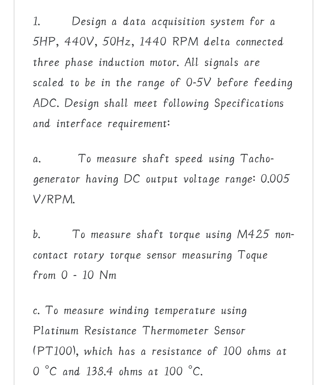 Solved Design a data acquisition system for | Chegg.com