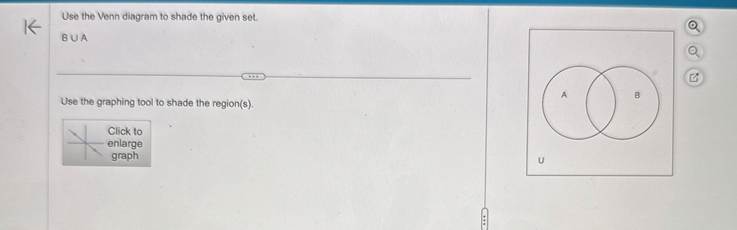 Use the Venn diagram to shade the given set.B∪AUse | Chegg.com