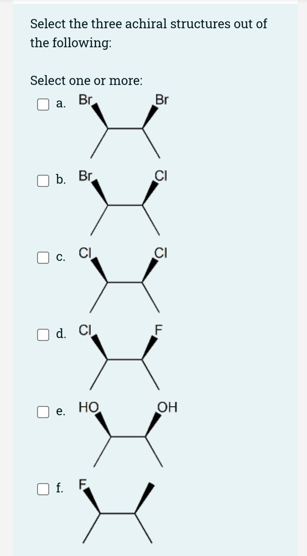 Solved Select the three achiral structures out of the | Chegg.com