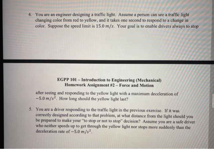 Solved 4. You are an engineer designing a traffic light. | Chegg.com