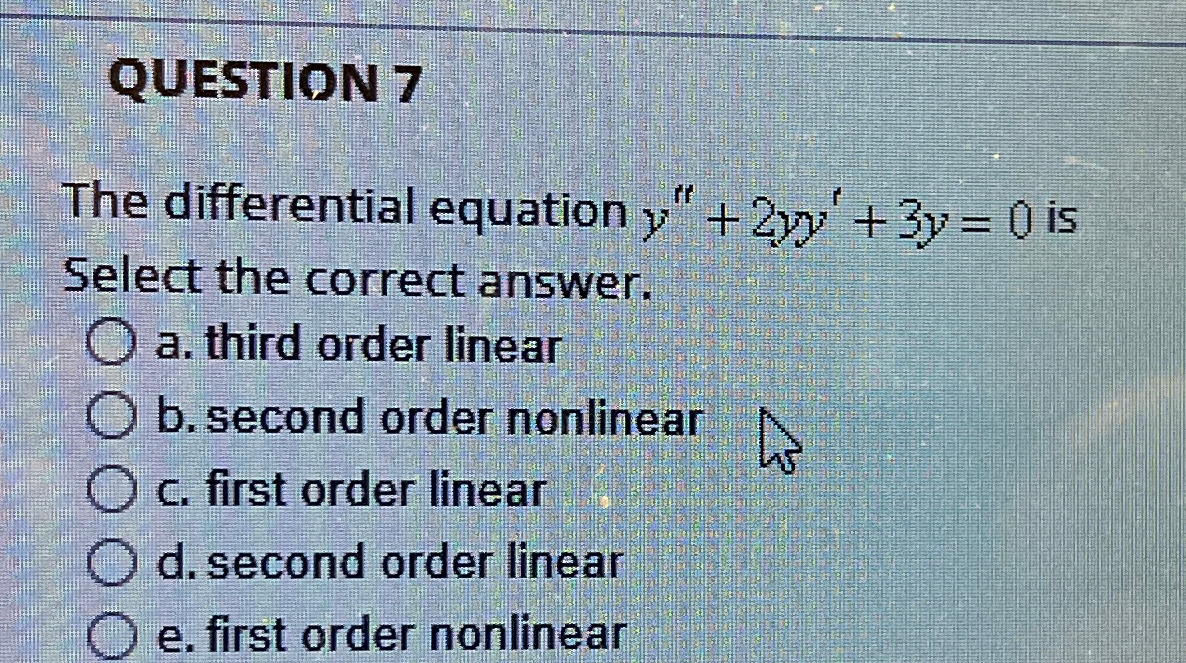 Solved QUESTION 7The differential equation y''+2yy'+3y=0 ﻿is | Chegg.com