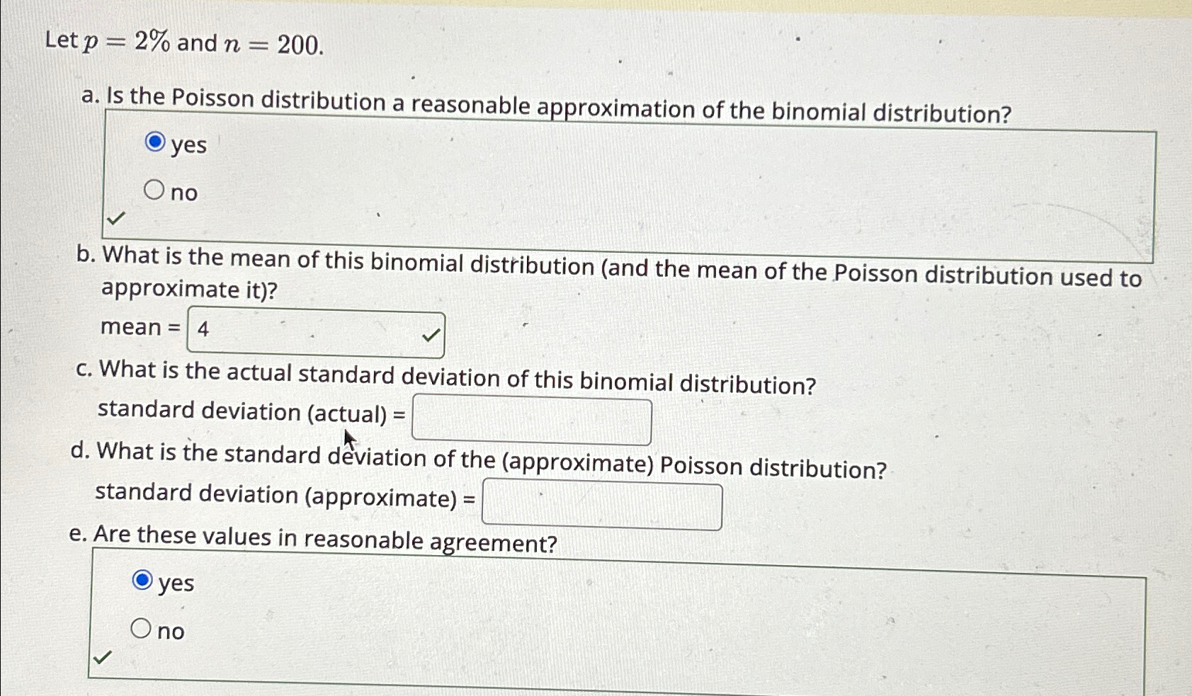 Solved Let p=2% ﻿and n=200.a. ﻿Is the Poisson distribution a | Chegg.com