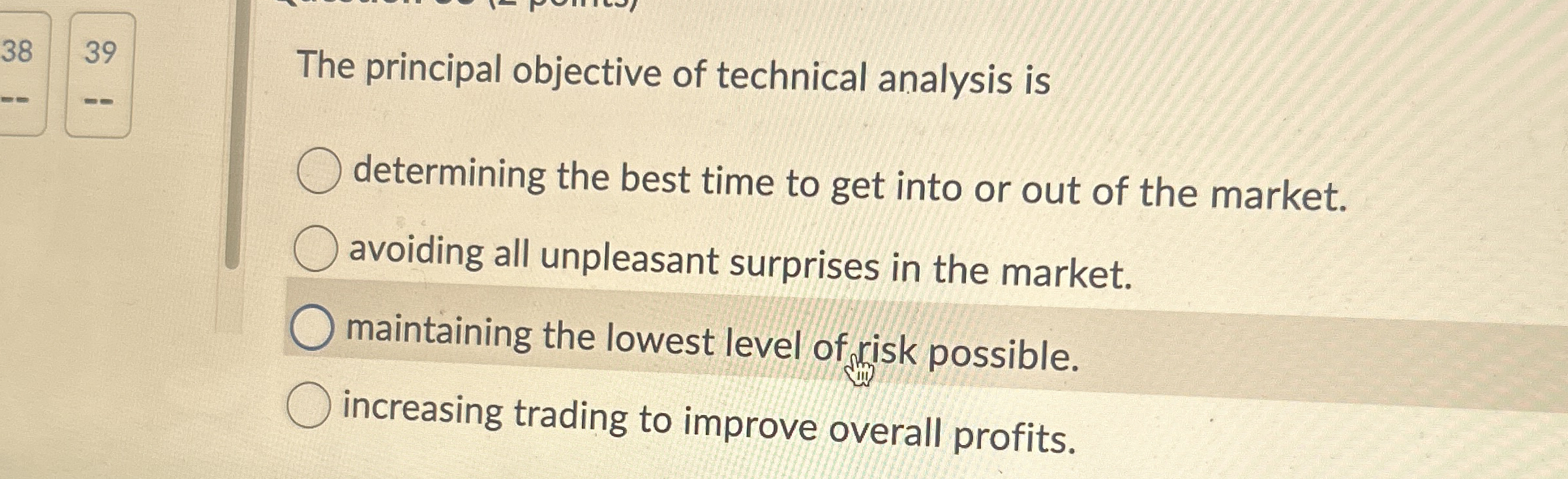 Solved The principal objective of technical analysis | Chegg.com