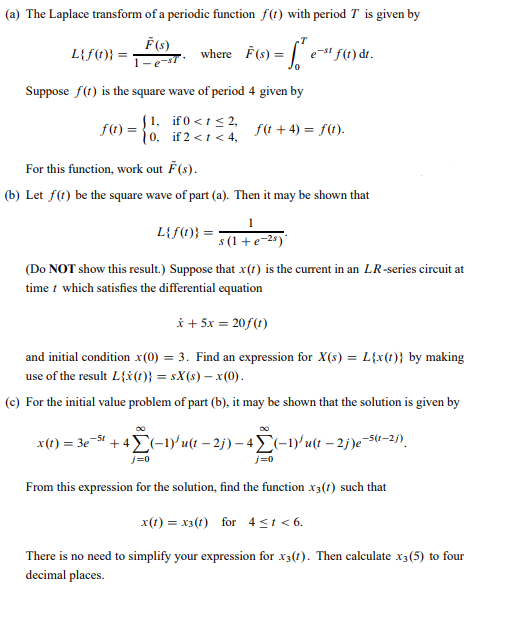 Solved (a) ﻿The Laplace transform of a periodic function | Chegg.com