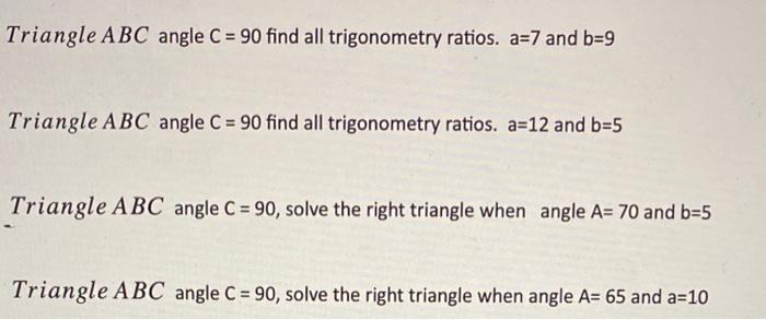 Solved Triangle ABC angle C = 90 find all trigonometry | Chegg.com