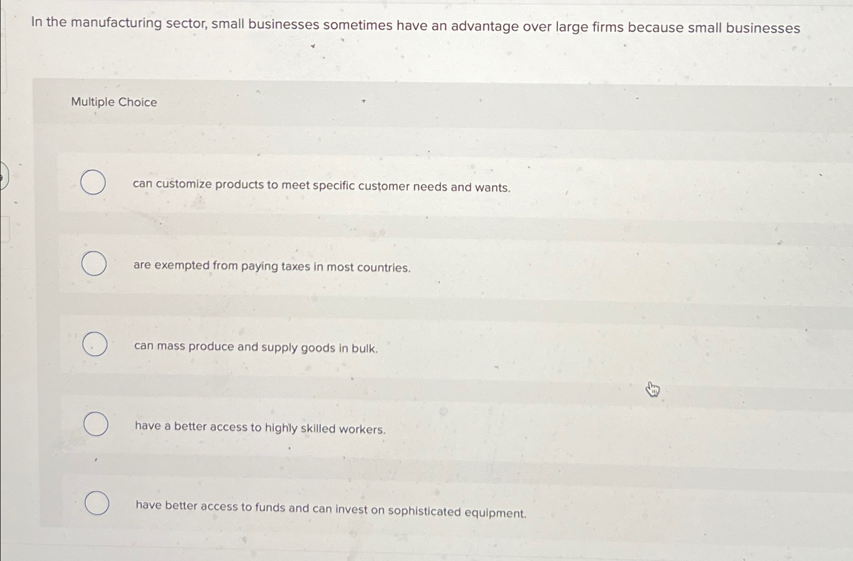 Solved In the manufacturing sector, small businesses | Chegg.com