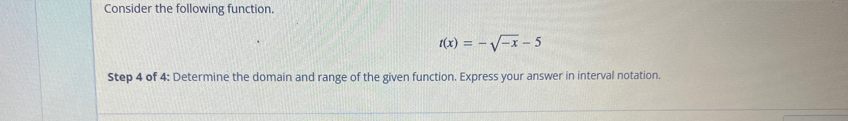 Solved Consider the following function.t(x)=--x2-5Step 4 ﻿of | Chegg.com